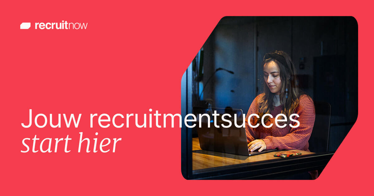 Vacatures - RecruitNow
